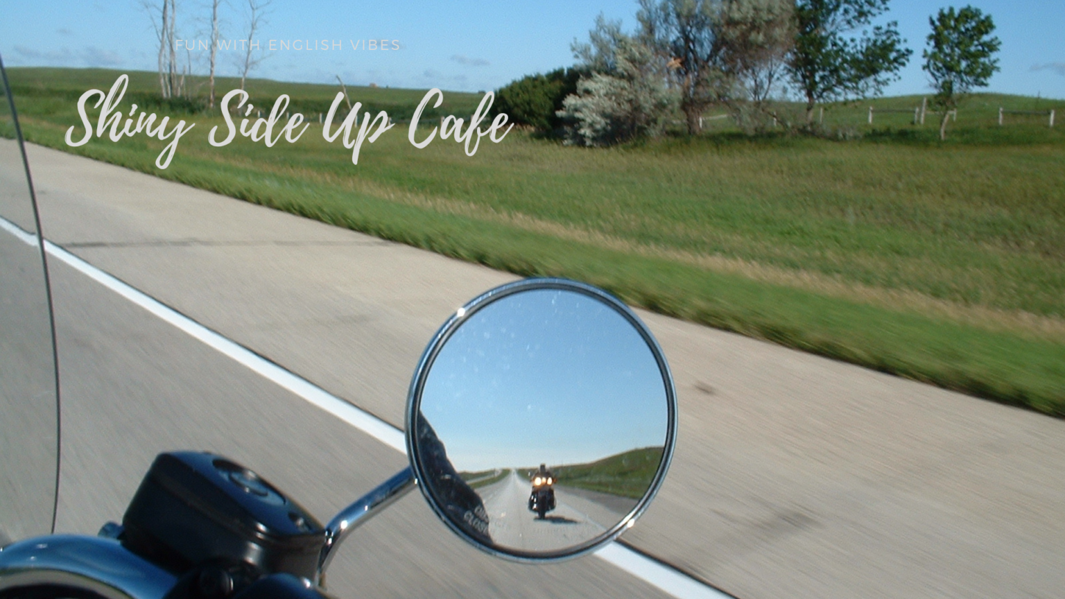 Shiny Side Up Cafe ～ Fun with English Vibes | For Harley-Davidson Enthusiasts who want to ride ...